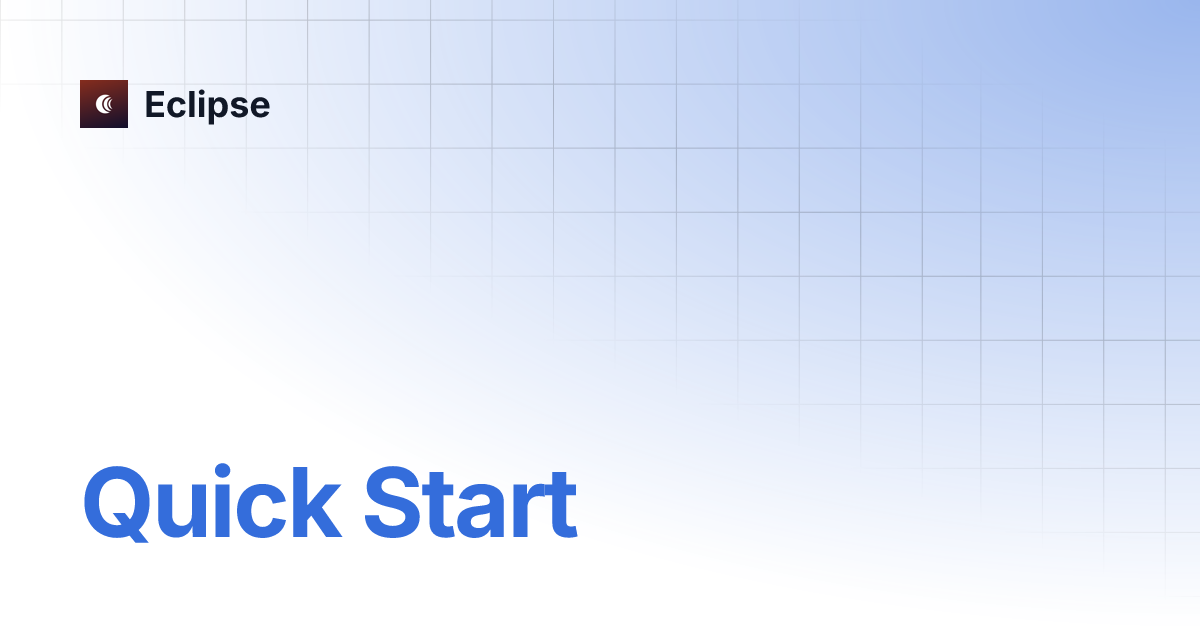 Quick Start | Eclipse